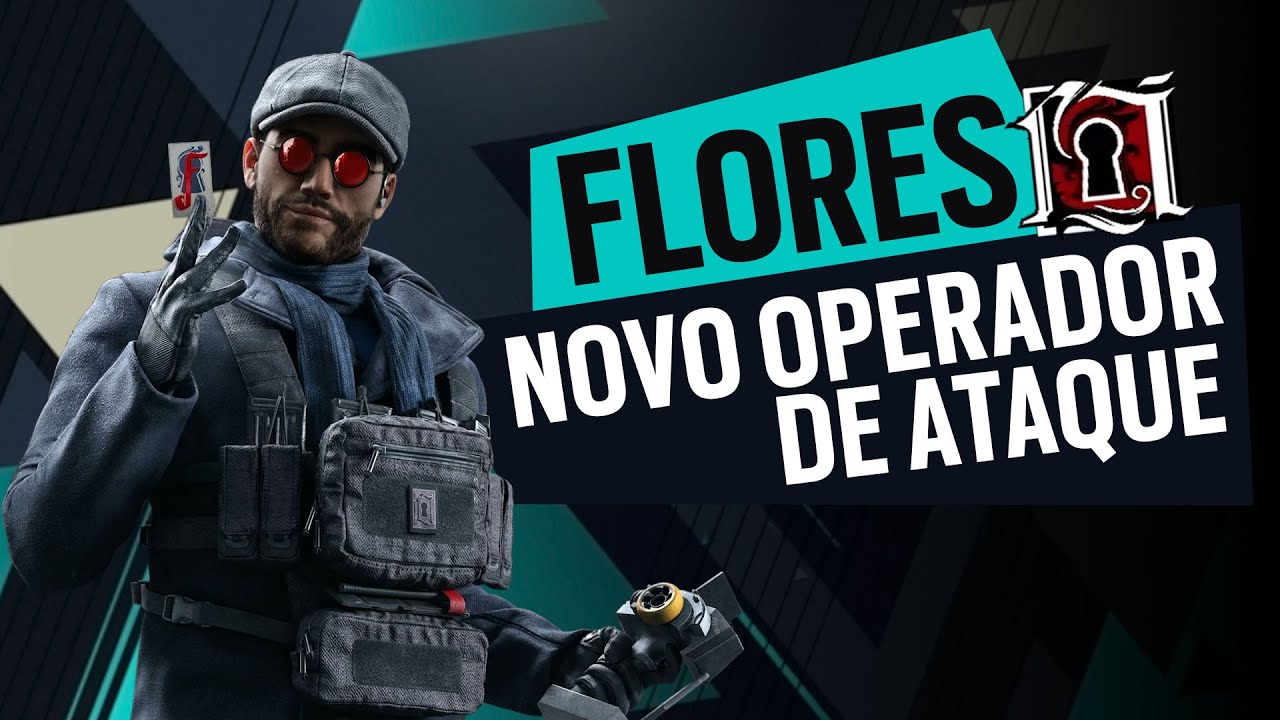 FLORES: NOVO OPERADOR DE ATAQUE E REWORK DA FRONTEIRA - ANO 6 DE ...