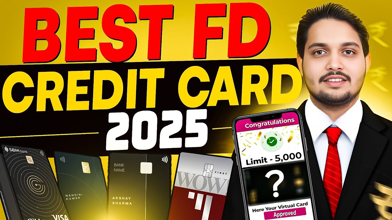 Best FD Credit Cards 2025 | FD Credit Card | Best FD Credit Card | Best ...