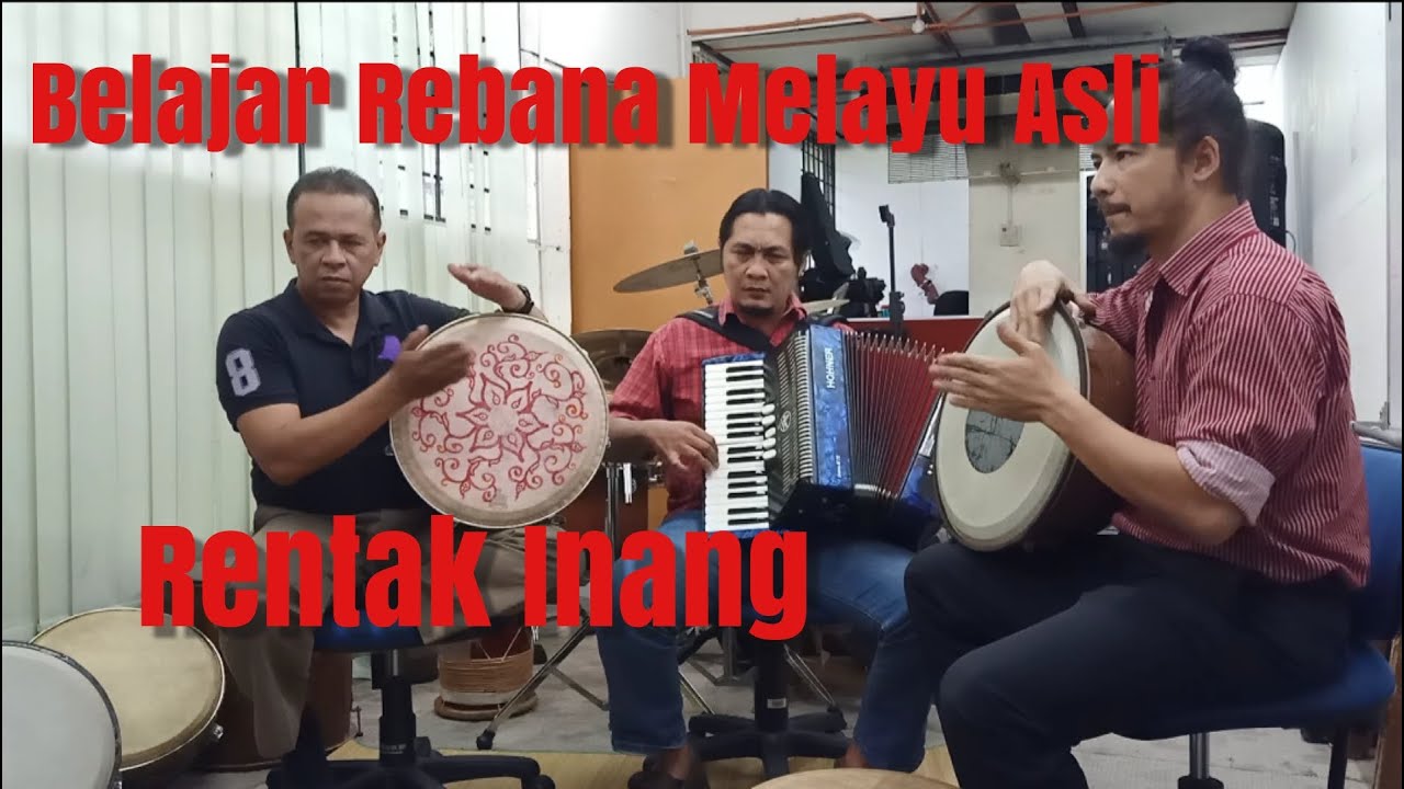 Belajar Rebana Melayu Asli Bersama Abg Din - part 2 (Rentak Inang ...