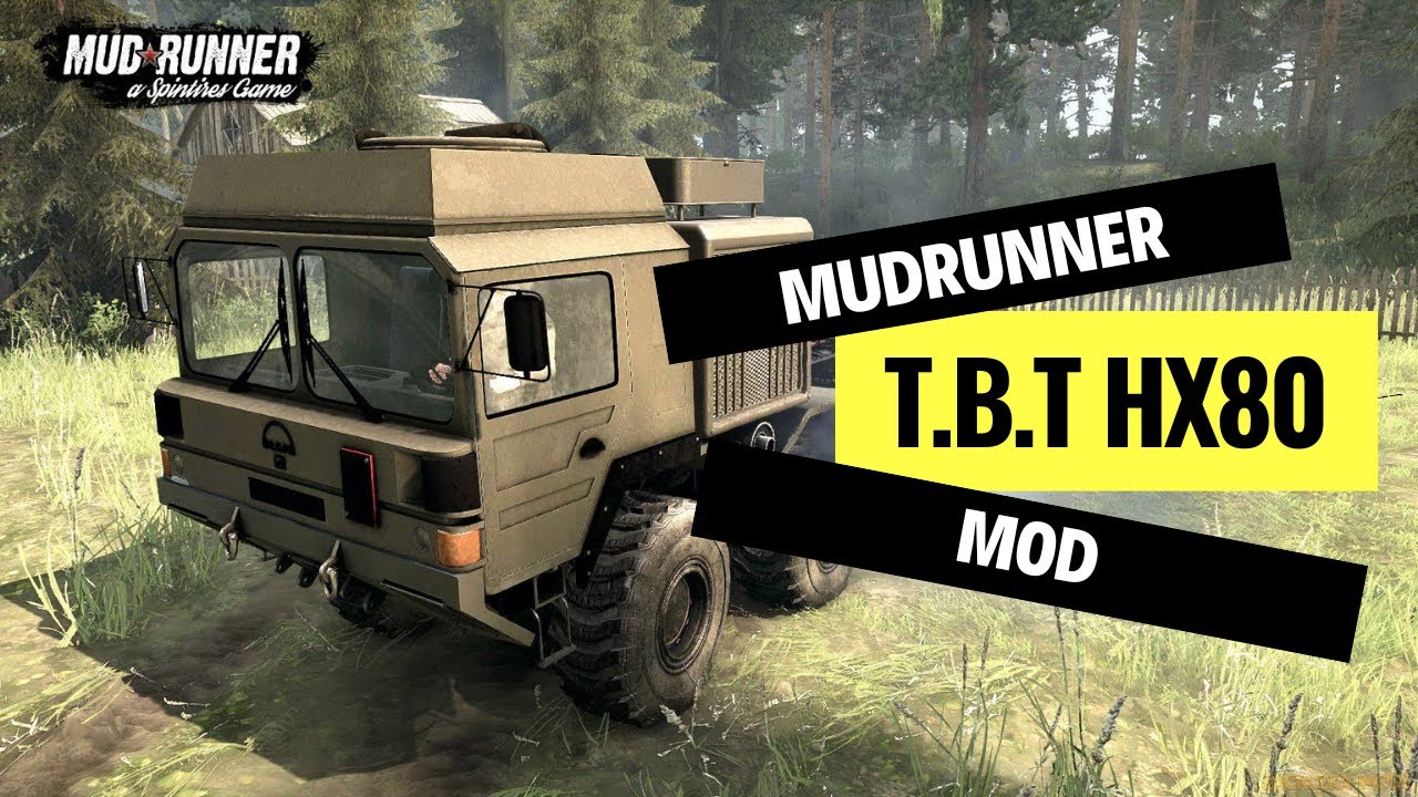 MudRunner - MAN T.B.T HX80 Truck Mod Gameplay - Best mod yet - YouTube