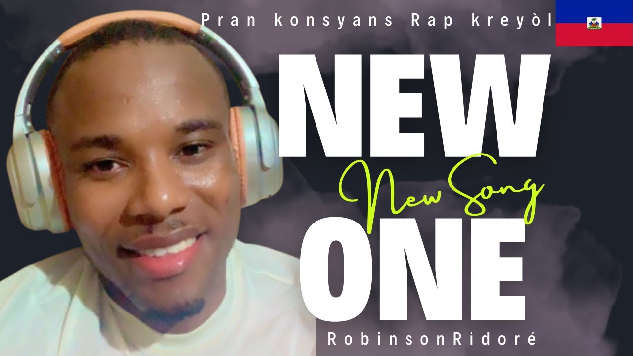 Pran Konsyans: Rap Kreyòl By Ridoré Robinson (official Music Video ...