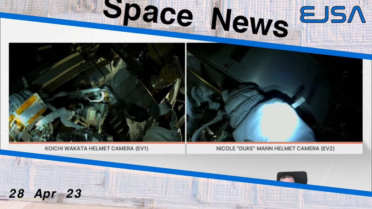 Space News - NASA EVA - 28th Apr 2023 - YouTube