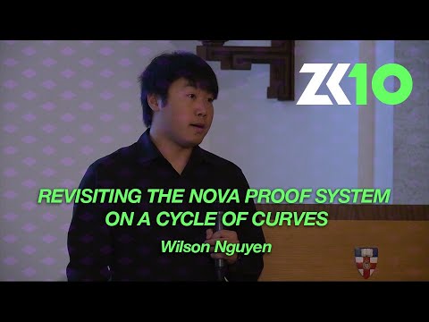 ZK10: Revisiting the Nova Proof System on a Cycle of Curves - Wilson ...