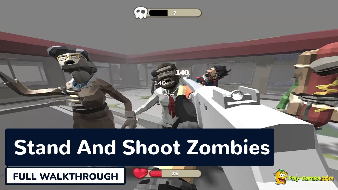 Stand And Shoot Zombies - Full Gameplay Walkthrough - YouTube