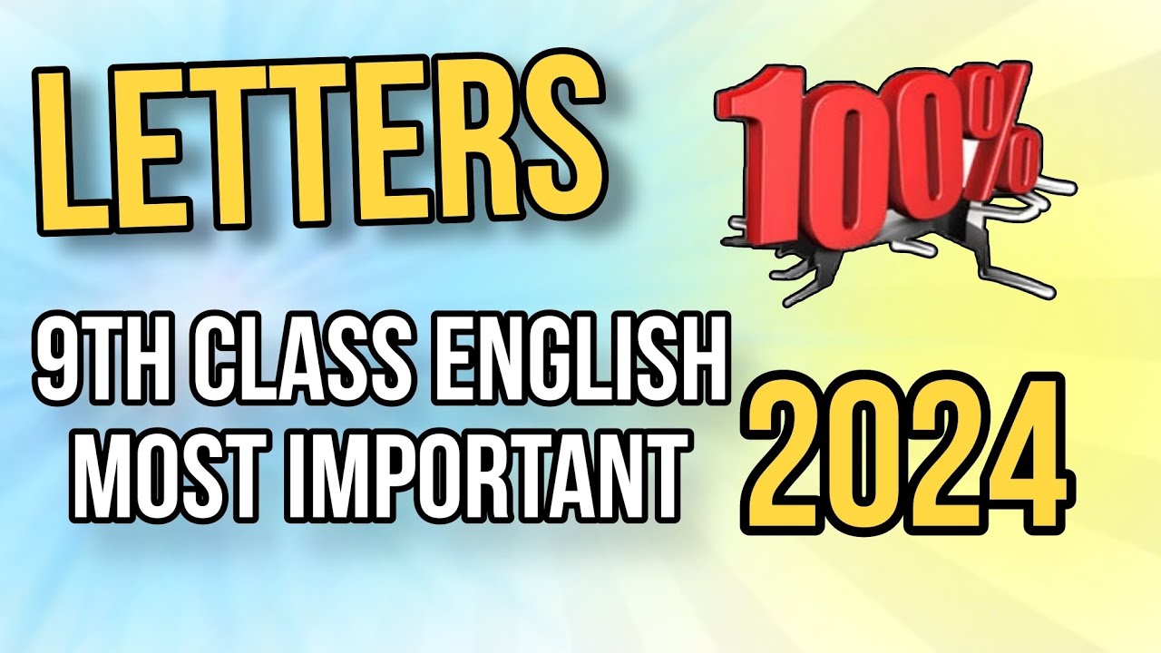 Most important letters english 9th class 2024 | 9th class english paper ...