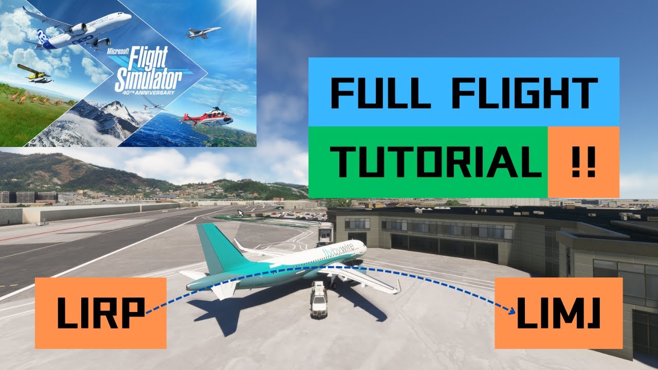 FULL FLIGHT TUTORIAL!! Pisa - Genova + Tutorial | Microsoft Flight Simulator | ITA - YouTube