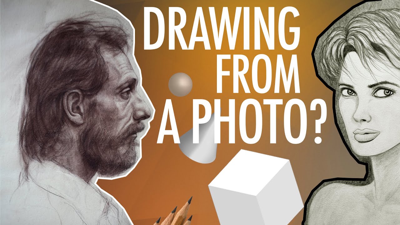 Drawing from a photo? Five reasons why drawing portrait or figure from ...