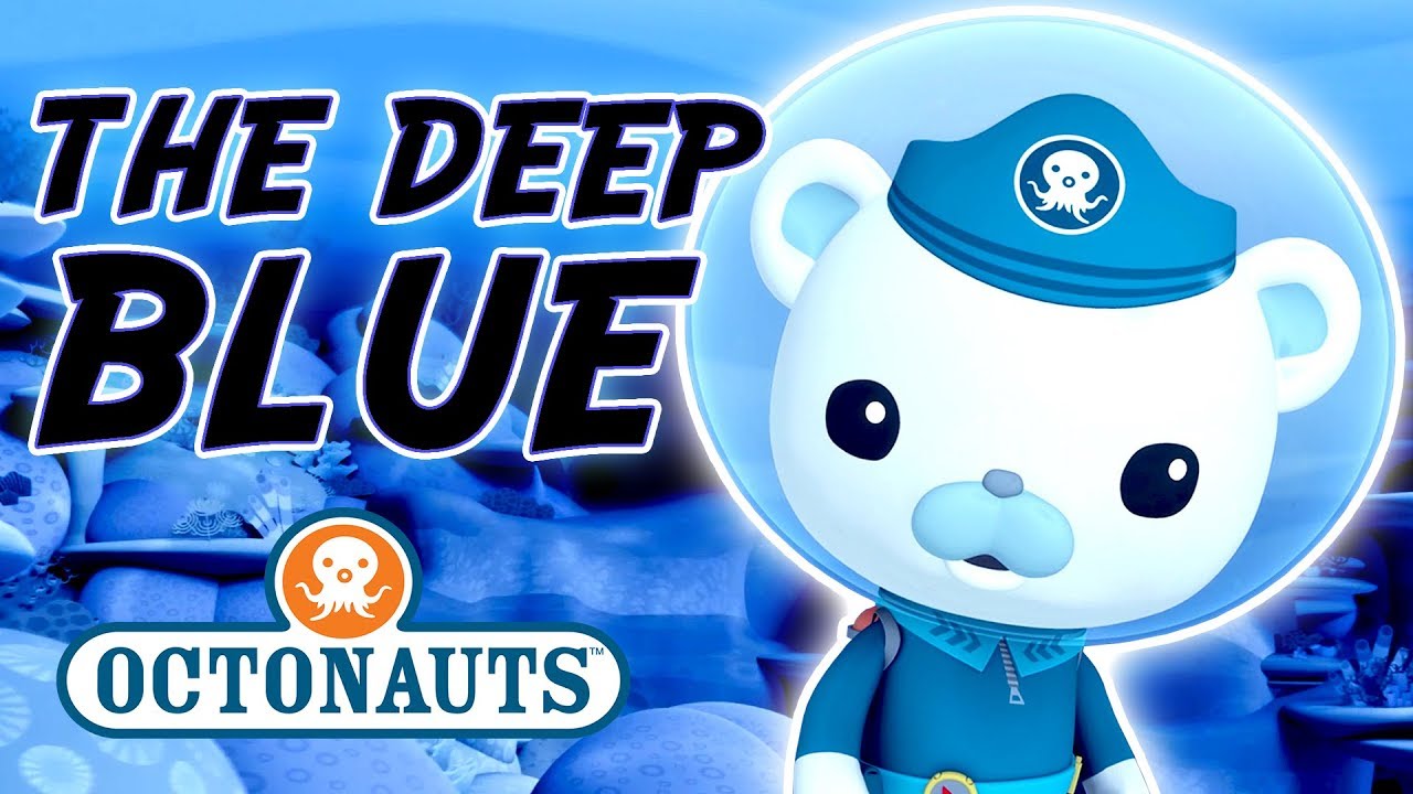 Octonauts - The Deep Blue | Cartoons for Kids | Underwater Sea ...