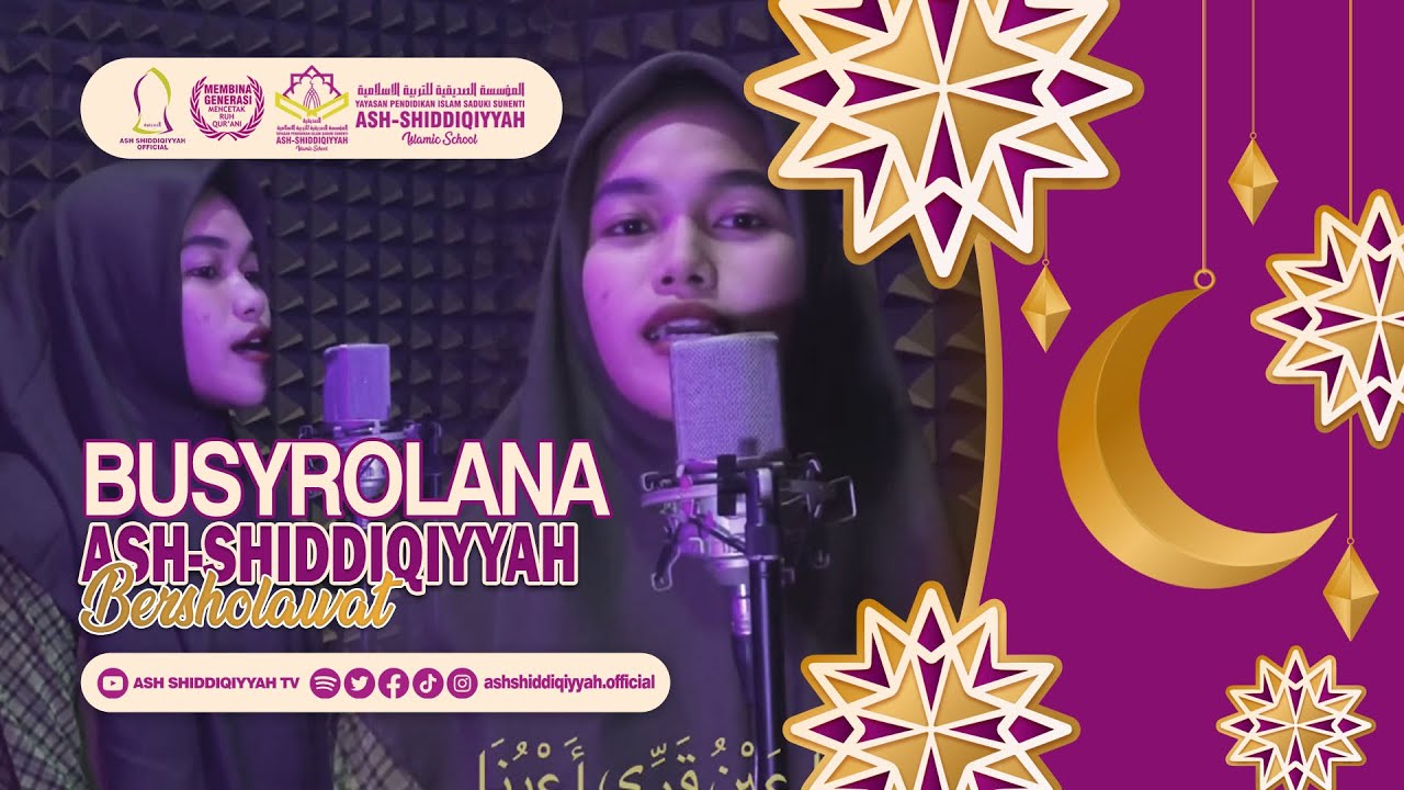 BUSYROLANA || ASH-SHIDDIQIYYAH BERSHOLAWAT || COVER SHOLAWAT - YouTube