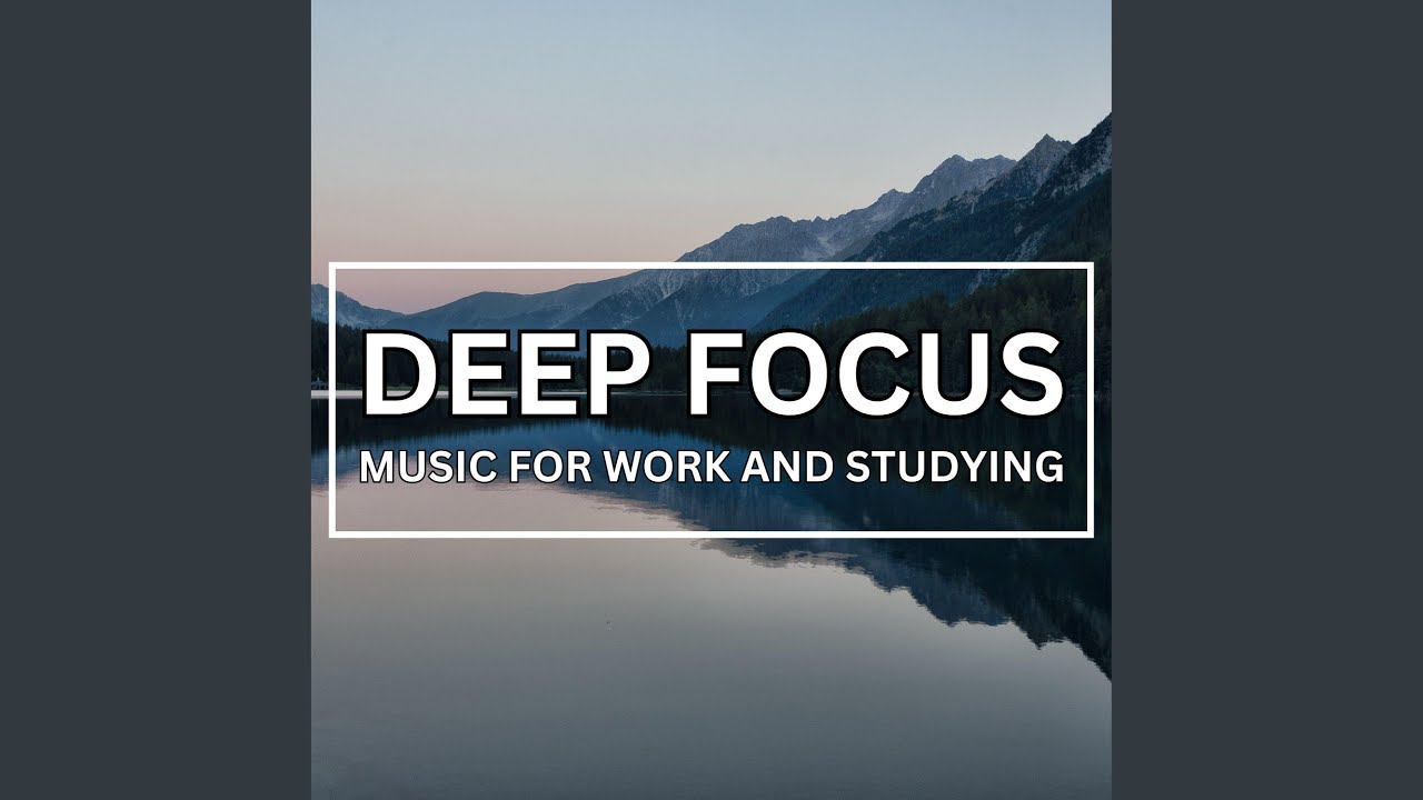 Studying Music for Better Concentration and Focus, Study Music - YouTube