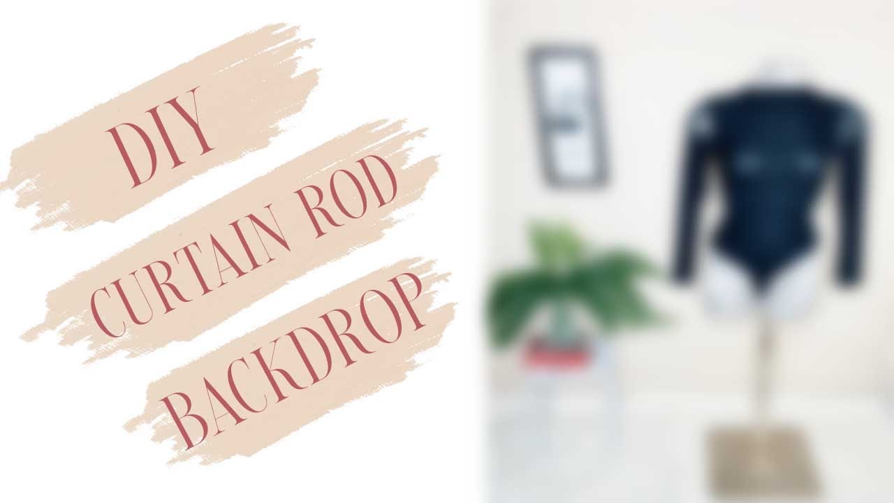DIY CURTAIN ROD BACKDROP | AFFORDABLE & EASY - YouTube