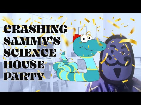 CRASHING THE PARTY AT SAMMY'S SCIENCE HOUSE!!! - YouTube