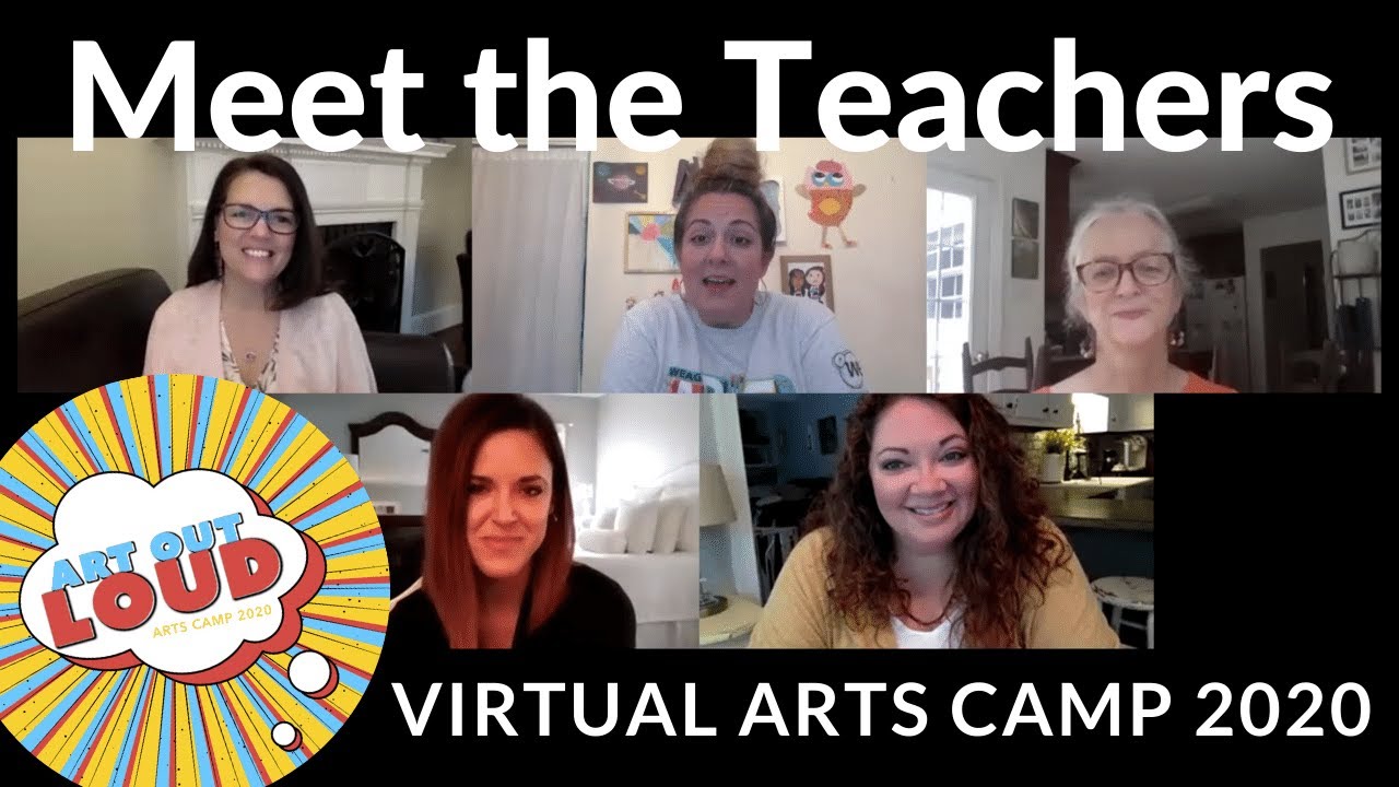 Meet the Teachers - Art Out Loud - WEAG Arts Camp 2020 - YouTube