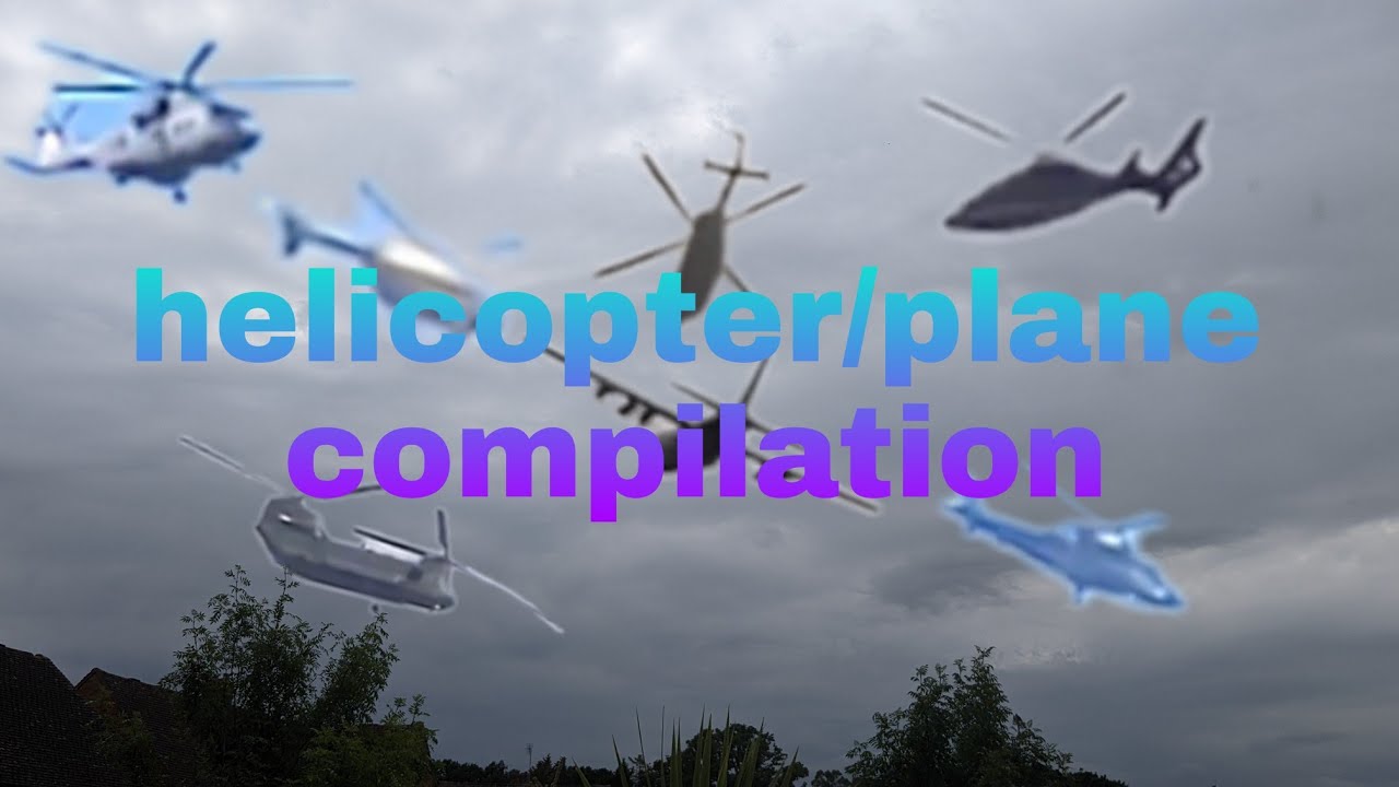 Helicopter/Plane compilation (#1) - YouTube