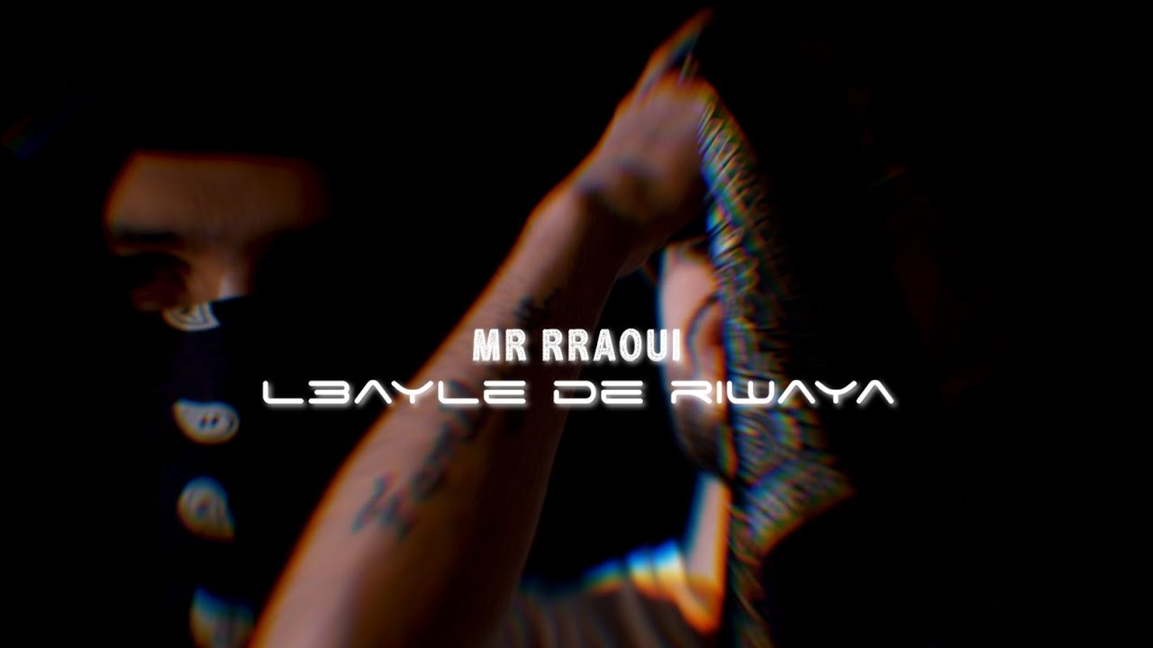 Mr Raoui - L'3ayel De Riwaya V2 (Prod by 7EGO) - YouTube