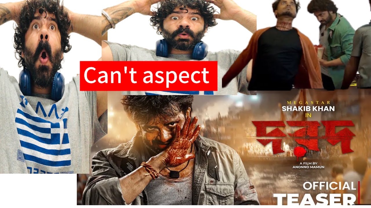 INDIAN GUYS REACT TO DOROD Teaser | Shakib khan | Sonal chauhan ...