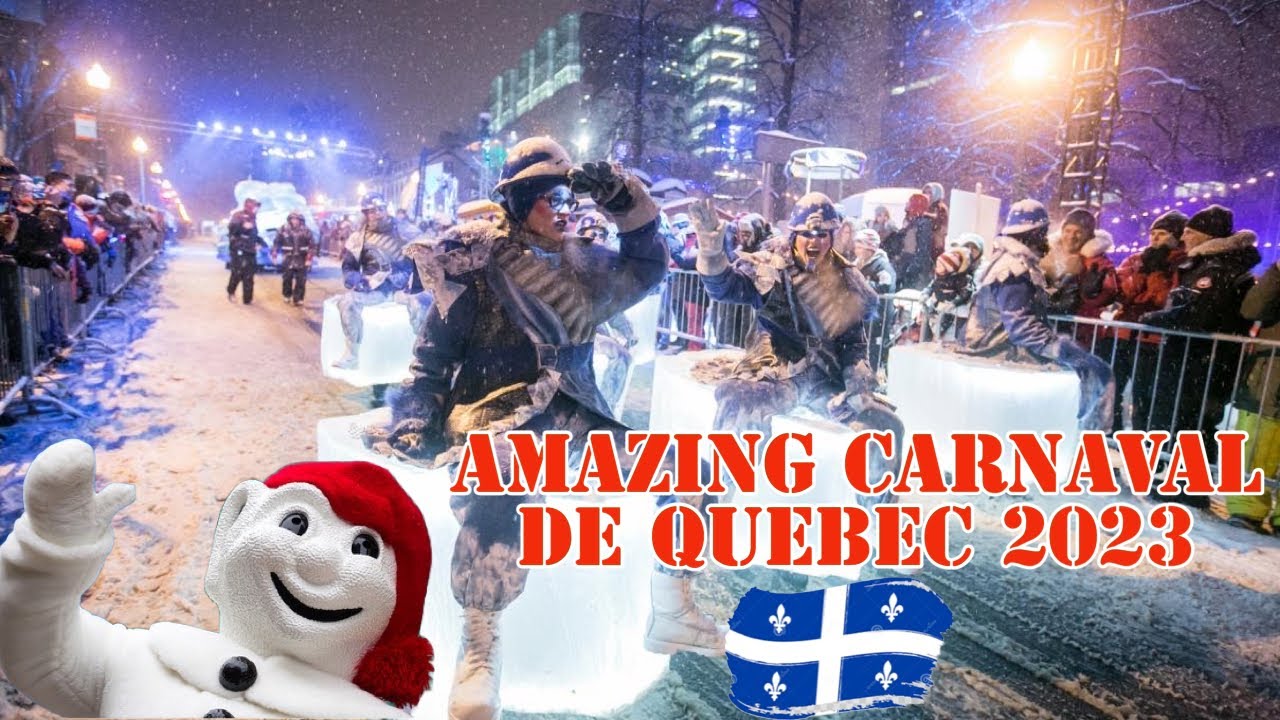 -36 ️The show must go on”Carnaval de Quebec 2023” - YouTube