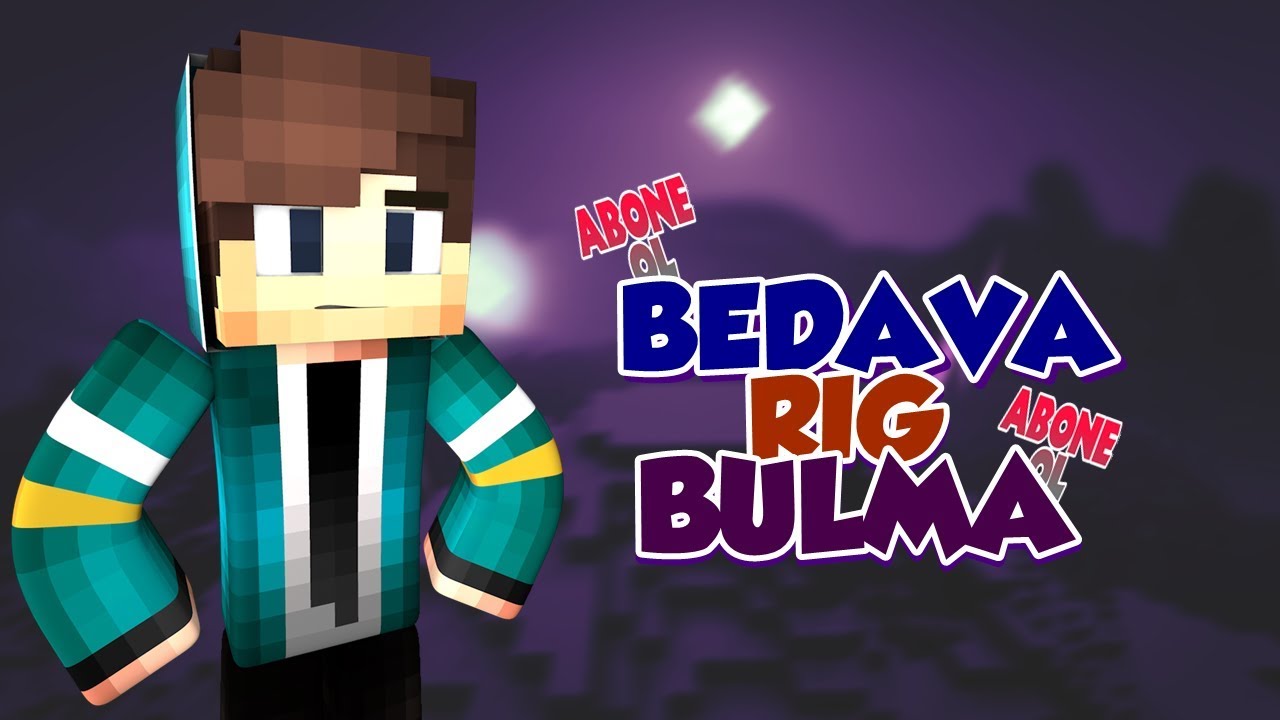😱 Bedava Rig Bulma ??? 😱 - YouTube