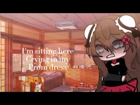[]Crying in my prom dress[] - YouTube