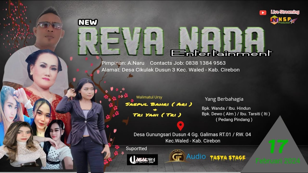 LIVE STREAMING NEW REVA NADA ENTERTAIMENT- DESA GUNUNGSARI-KEC.WALED ...