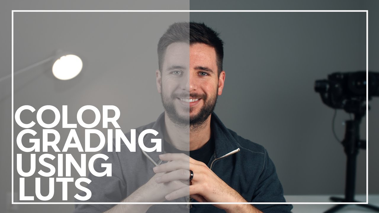 Color Grading Using LUTs + FREE CINEMA LUT - YouTube