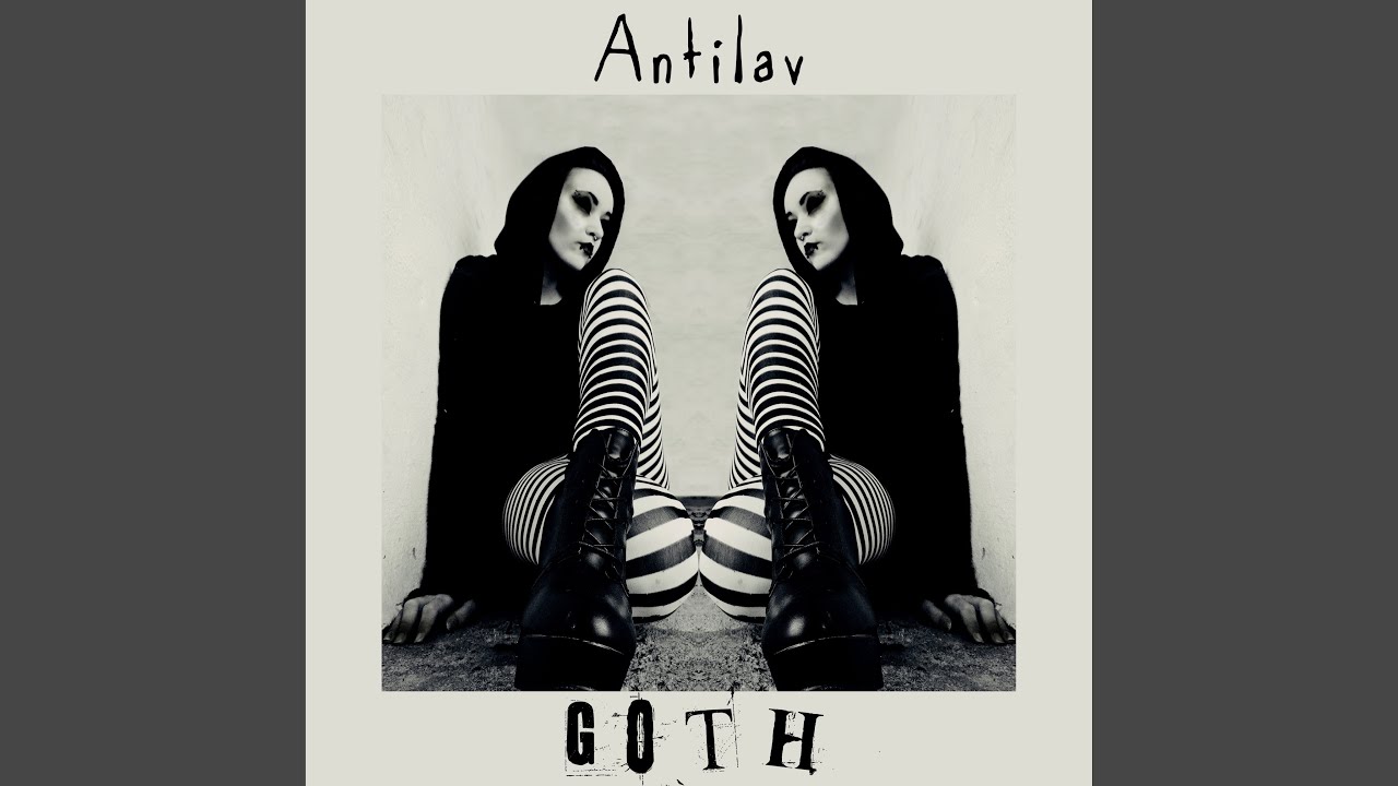 Goth - YouTube