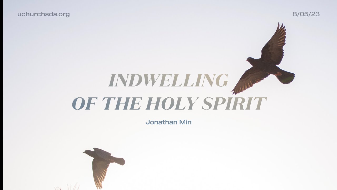 Indwelling Of The Holy Spirit - Jonathan Min - YouTube