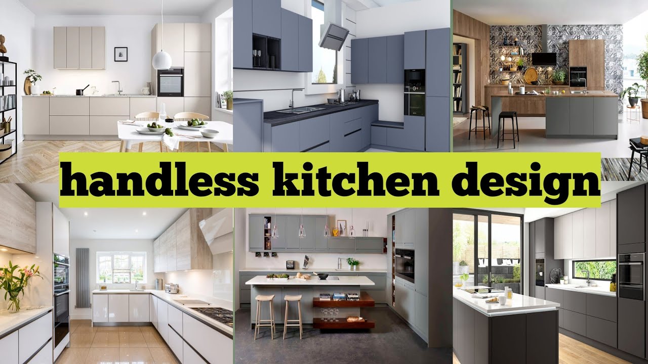 top 30 handleless kitchen design ideas - YouTube