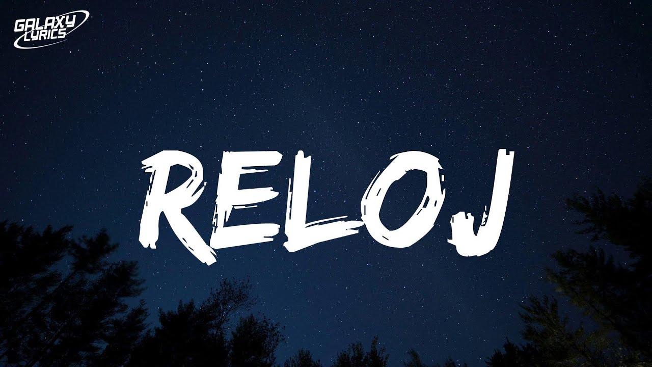 Reloj (Lyrics/Letra) - Rauw Alejandro - YouTube