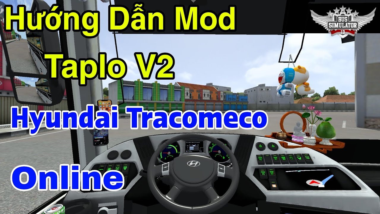 Hướng Dẫn Mod Taplo V2 Hyundai Tracomeco Online game Bus Simulator ...