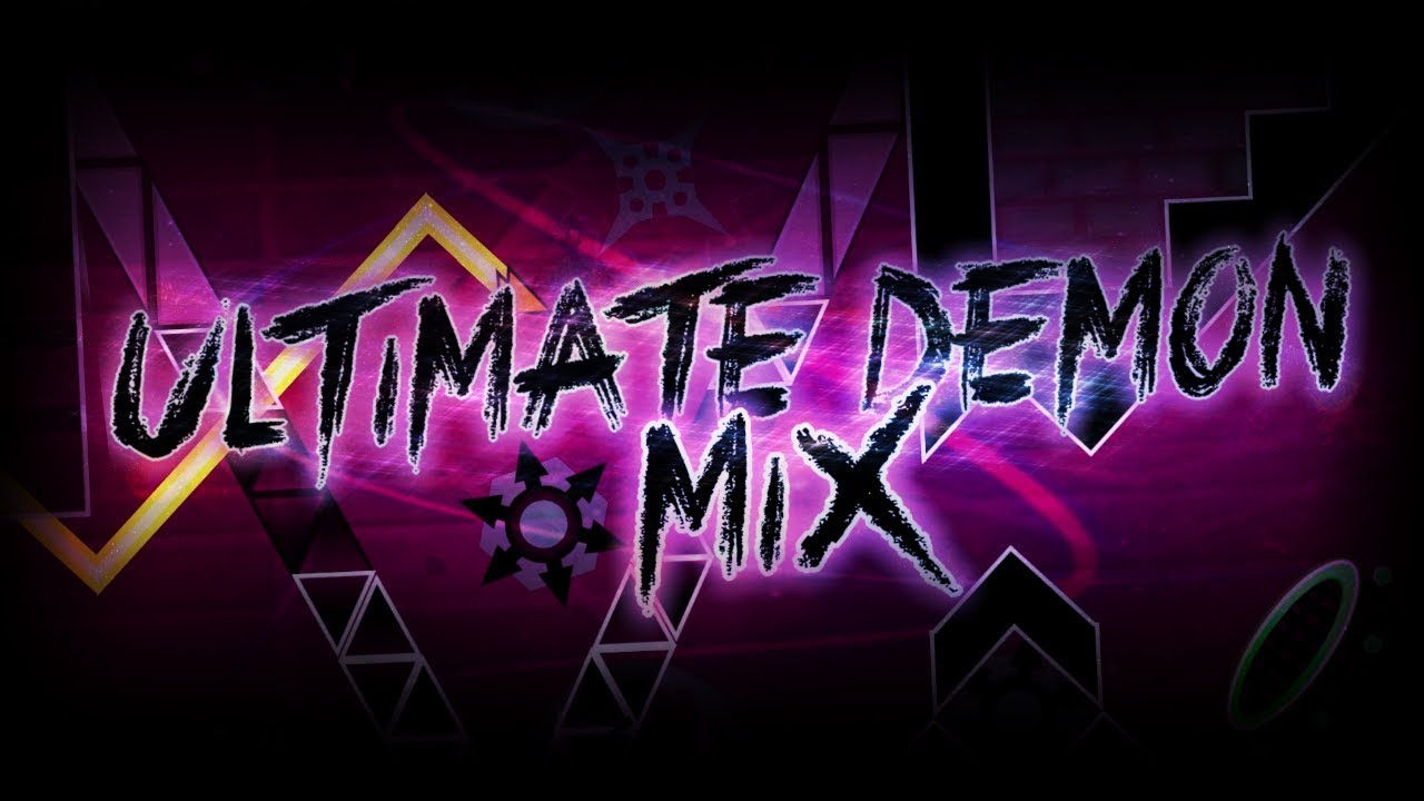 Ultimate Demon Mix 100% By Zobros |Insane Demon| - YouTube