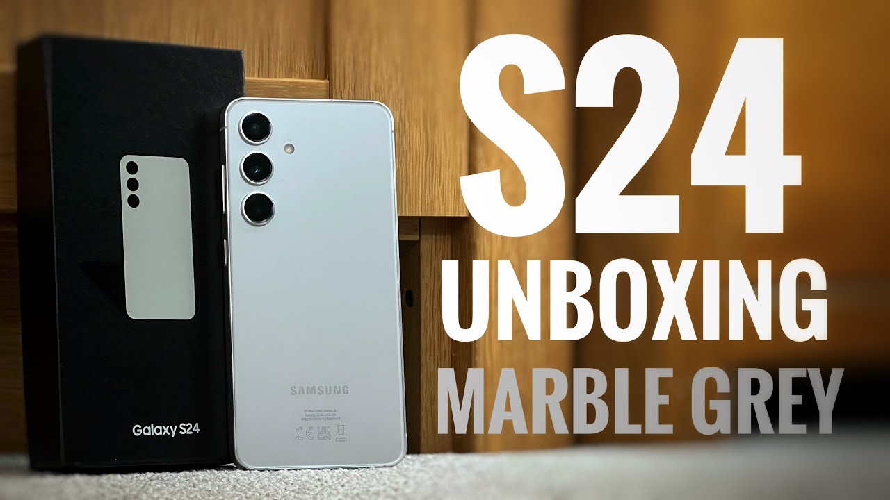 Samsung Galaxy S24 Unboxing! - Marble Grey! - YouTube
