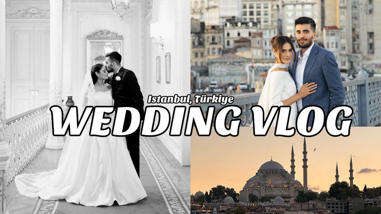 VLOG: My Dream Wedding in Istanbul, Turkiye 🤍 - YouTube