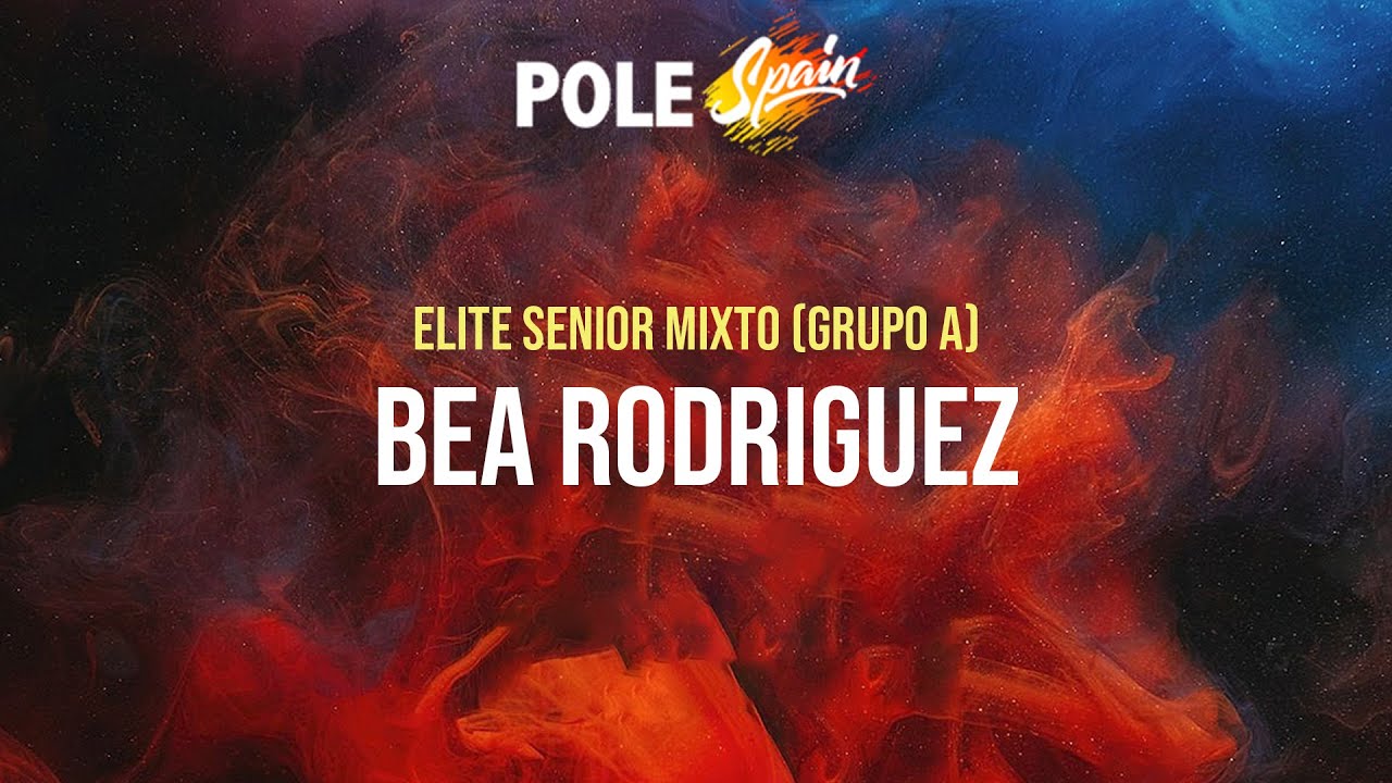 Bea Rodriguez - Elite Senior - Pole Spain 2024 - YouTube