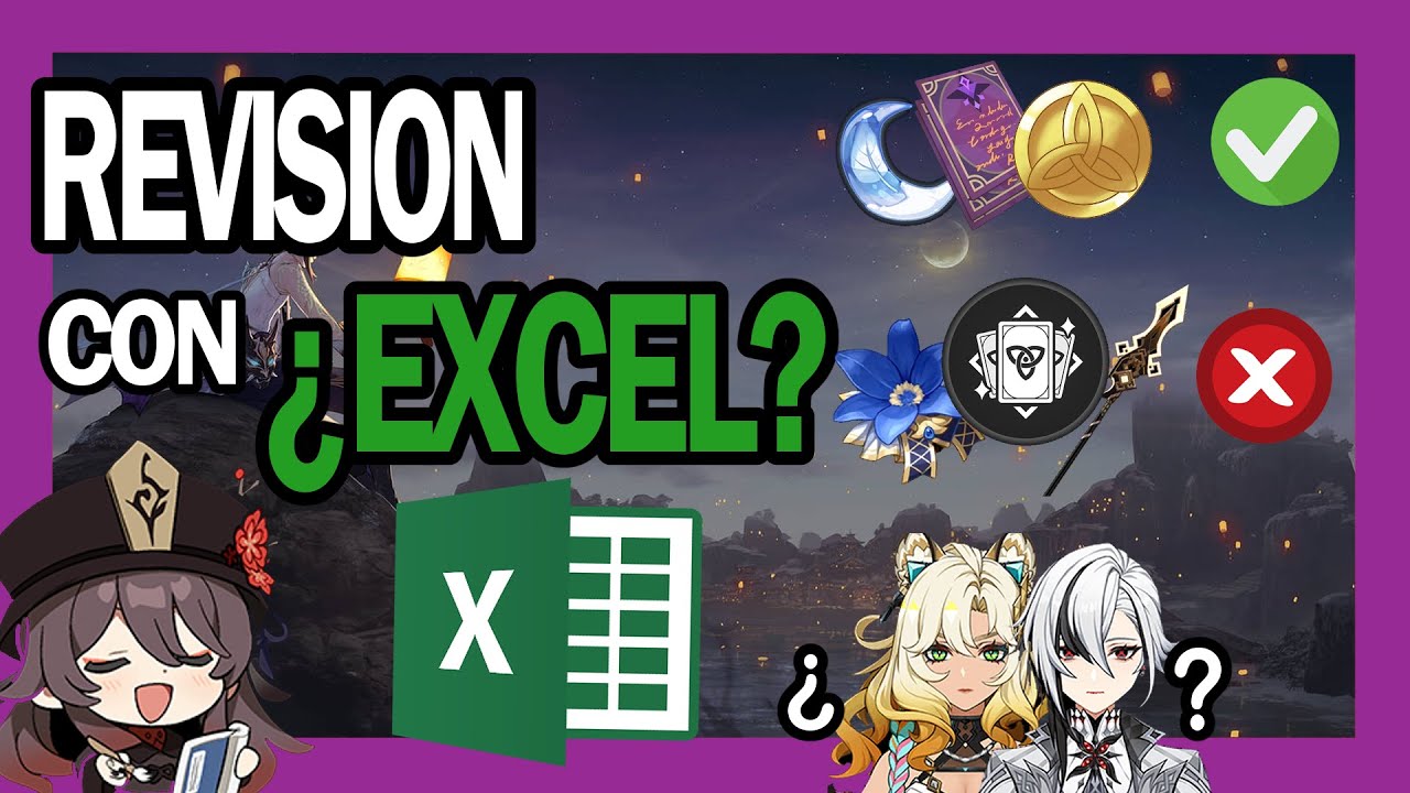 CALIFICACION de CUENTA con. . . ¿EXCEL? | Revisión a profundidad de una cuenta en Genshin Impact ...