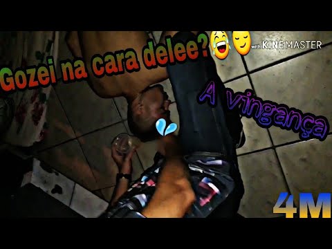 A Vingança - Gozada na cara
