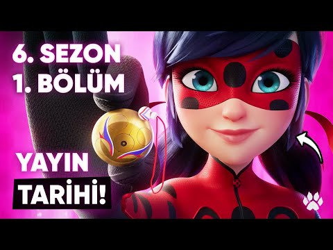 6. SEZON 1. BÖLÜM YAYIN TARİHİ! 🚨🐞 Mucize: Uğur Böceği 6. Sezon 1. Bölüm The Illustrhater
