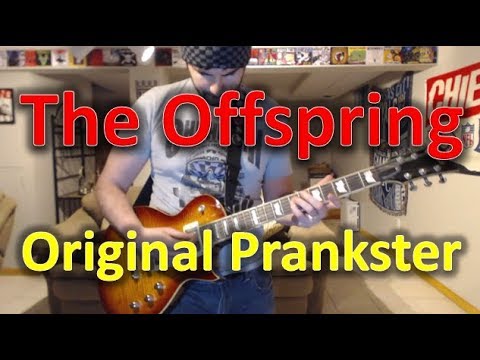 The Offspring - Original Prankster (Guitar Tab + Cover) - YouTube