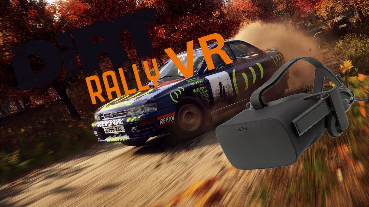 Dirt Rally VR - YouTube