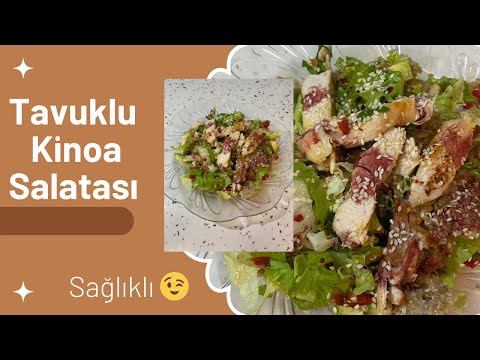 Sağlıklı Akşam Yemeği !!! Tavuklu Kinoa Salatası Tarifi 👈🏻👈🏻