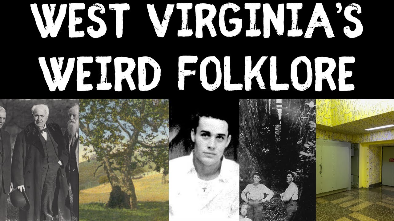 Exploring West Virginia's Weird Folklore: Myths and Legends of the ...