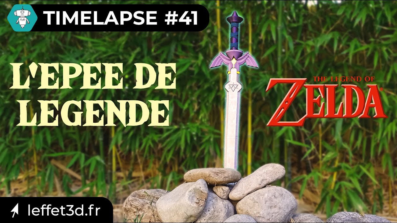 Timelapse impression 3D de l'Épée de Légende du célèbre jeu THE LEGEND ...