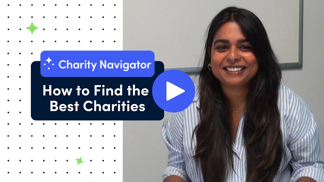 How to Find the Best Charities | Charity Navigator - YouTube