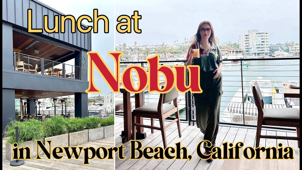 Lunch at Nobu in Newport Beach, California, an upscale international ...