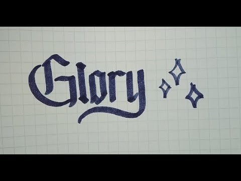 Easy Pen Calligraphy: Glory - YouTube