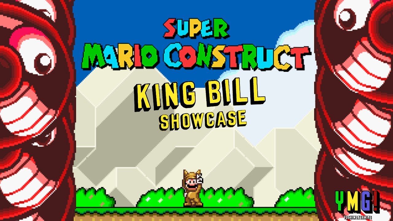 King Bill! Showcase in Super Mario 2D Super Mario Construct - YouTube