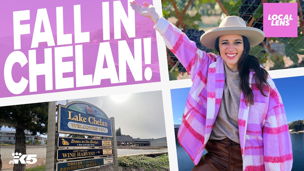 What to do in Lake Chelan during fall | Local Lens Seattle - YouTube