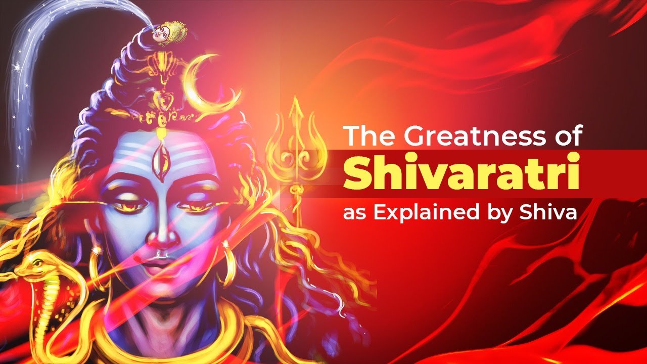 The Greatness of Shivaratri as Explained by Shiva - YouTube