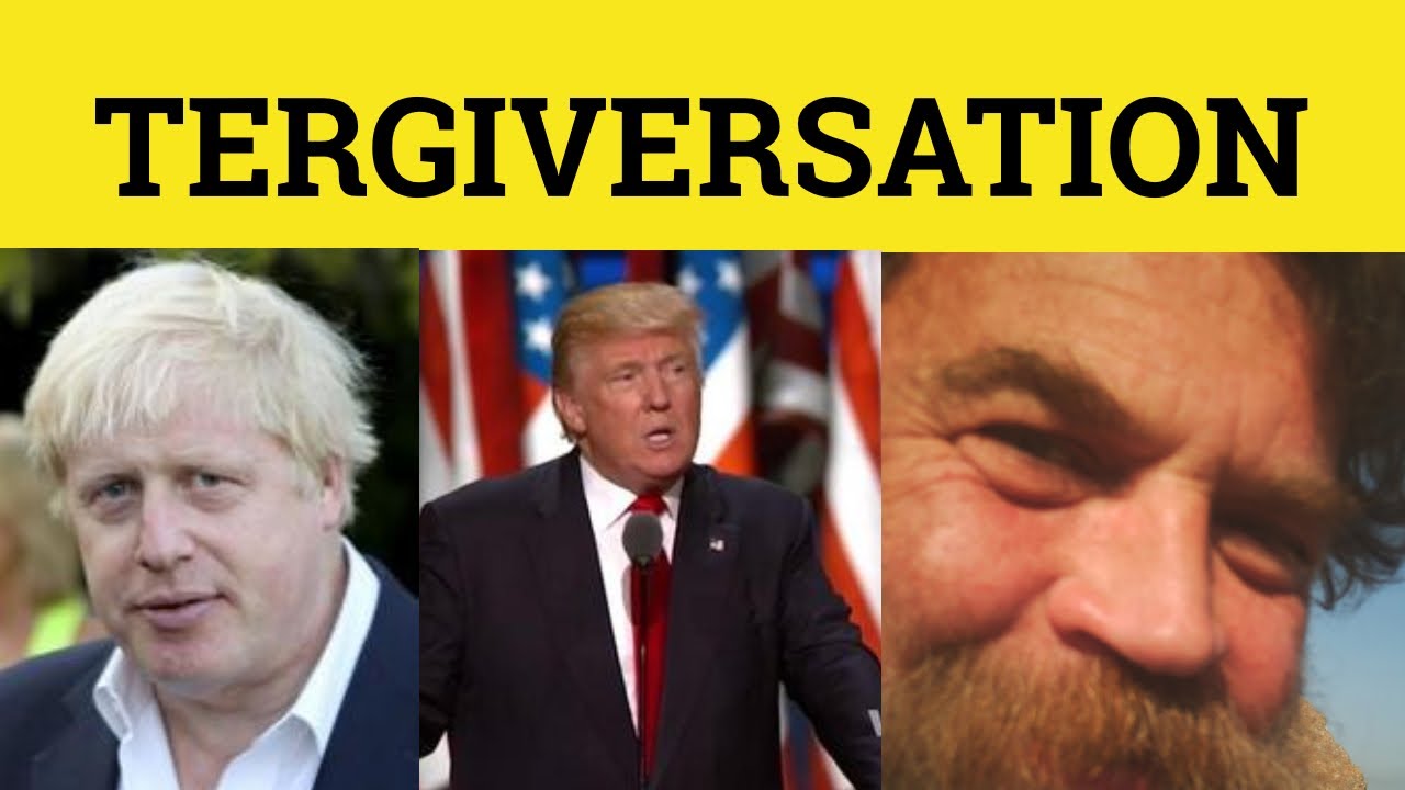 🔵 Tergiversate - Tergiversation - Tergiversate Meaning - Tergiversation ...