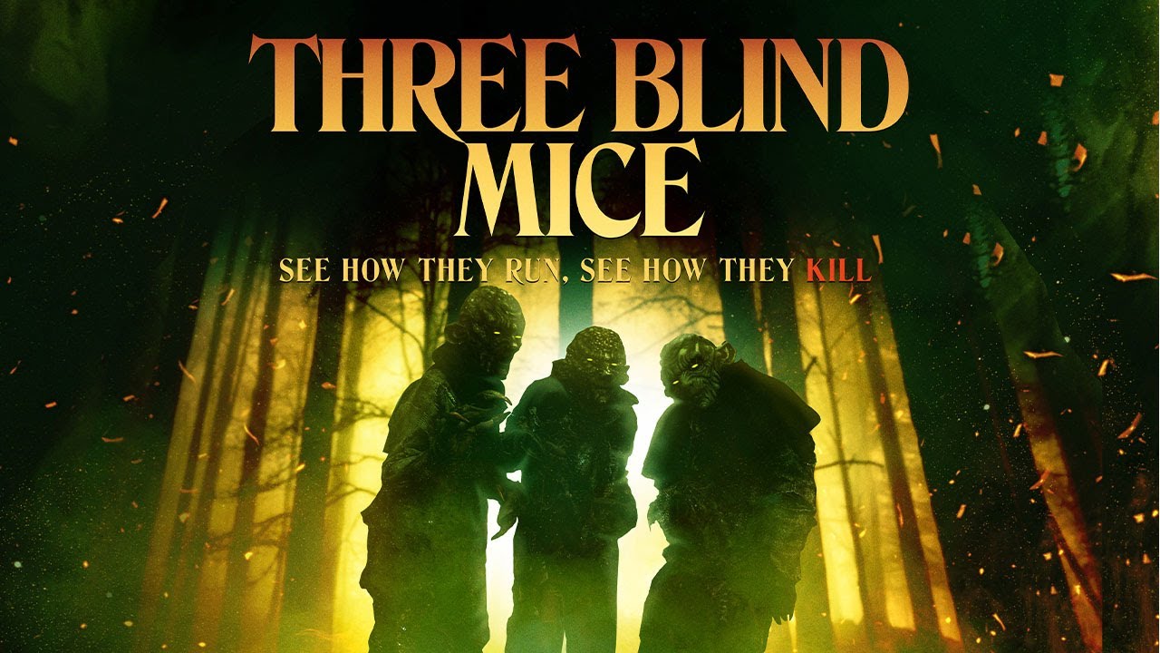 Three Blind Mice (2023)